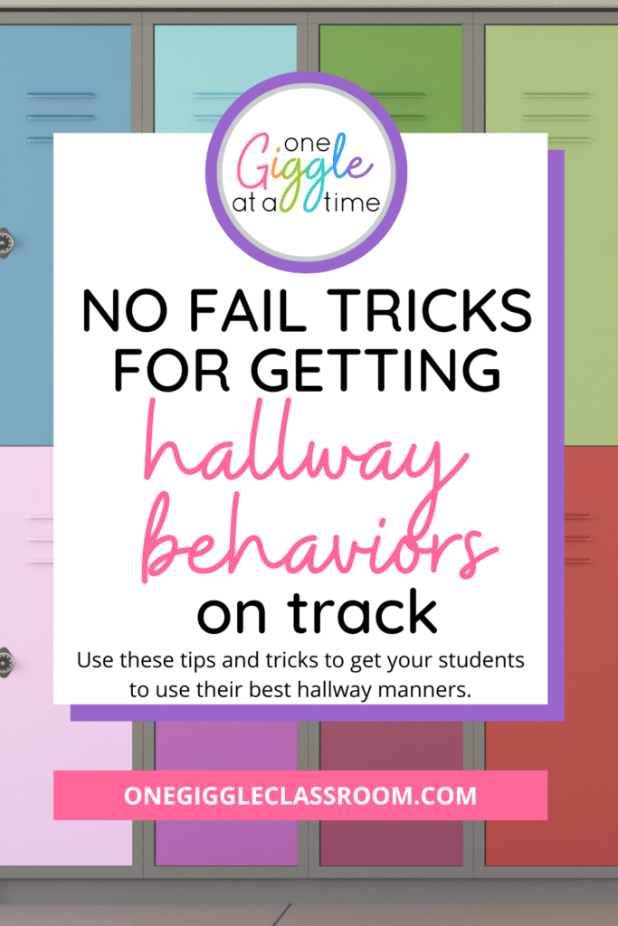 No Fail Tricks For Getting Hallway Behaviors On Track - One Giggle At A ...