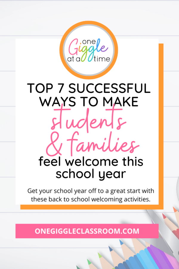 Top 7 Successful Ways To Make Students and Families Feel Welcome This ...