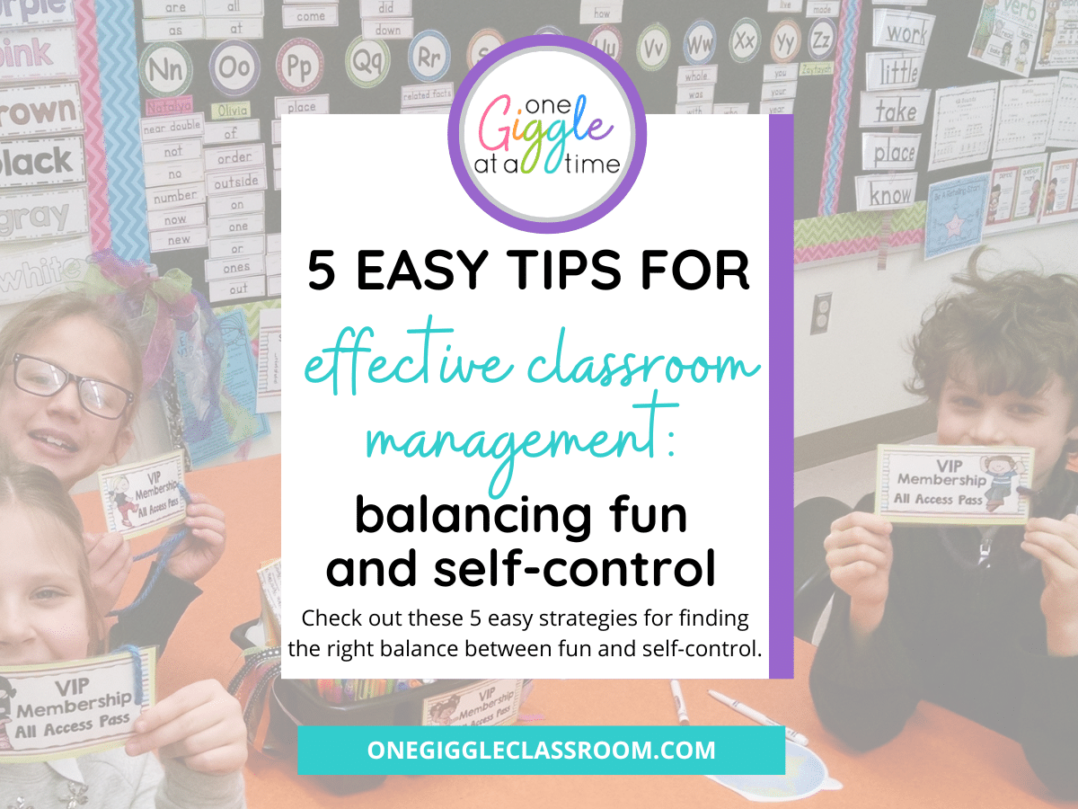 5 Easy Tips for Effective Classroom Management: Balancing Fun and Self ...