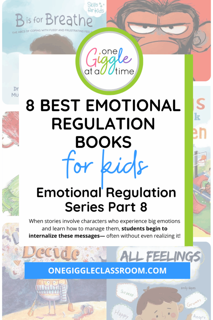8 BEST Emotional Regulation Books for Kids: Emotional Regulation Series ...