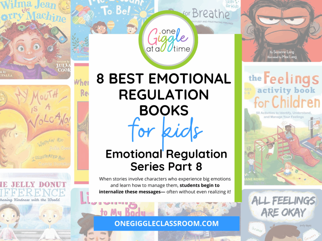 8 BEST Emotional Regulation Books for Kids: Emotional Regulation Series ...